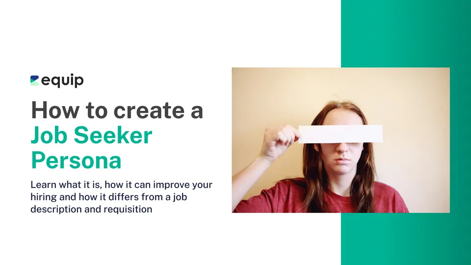 How to Create a Job Seeker Persona for Hiring